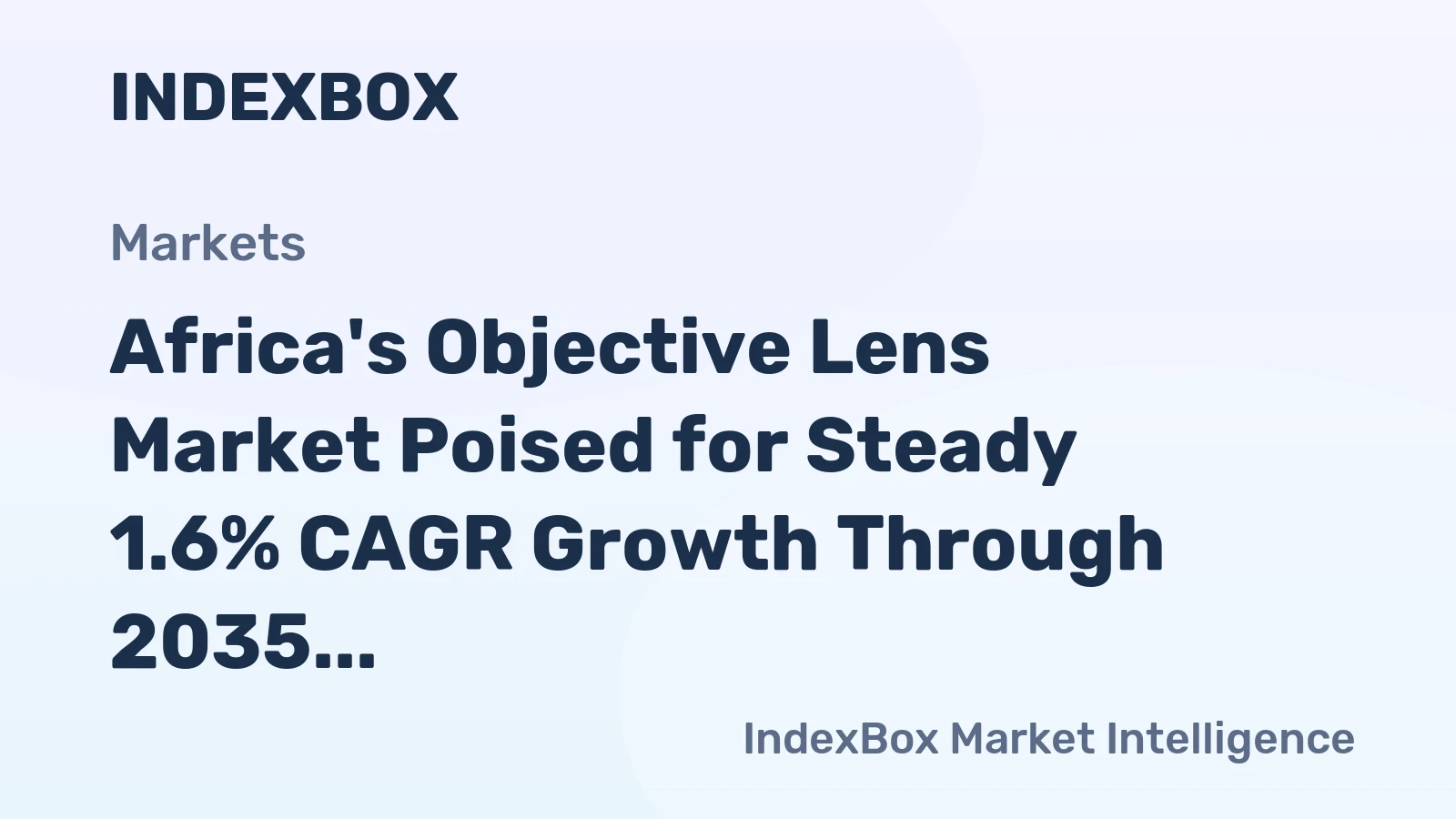 Africa's Objective Lens Market Poised for Steady 1.6% CAGR Growth Through 2035