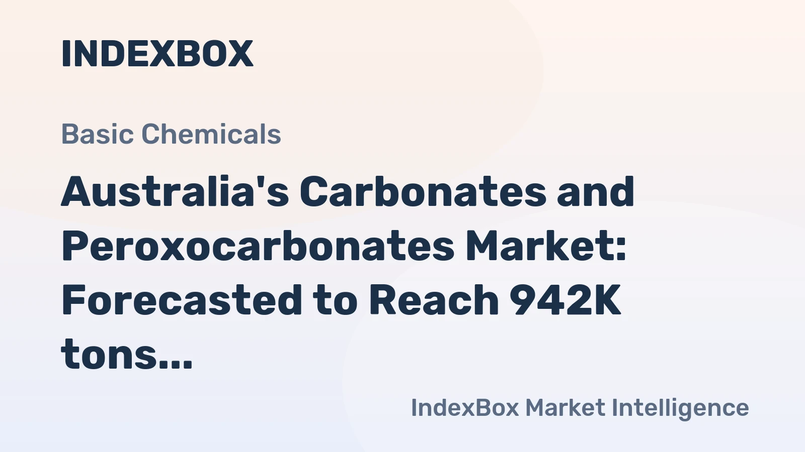 Australia's Carbonates and Peroxocarbonates Market: Forecasted to Reach 942K tons in Volume and $473M in Value by 2035