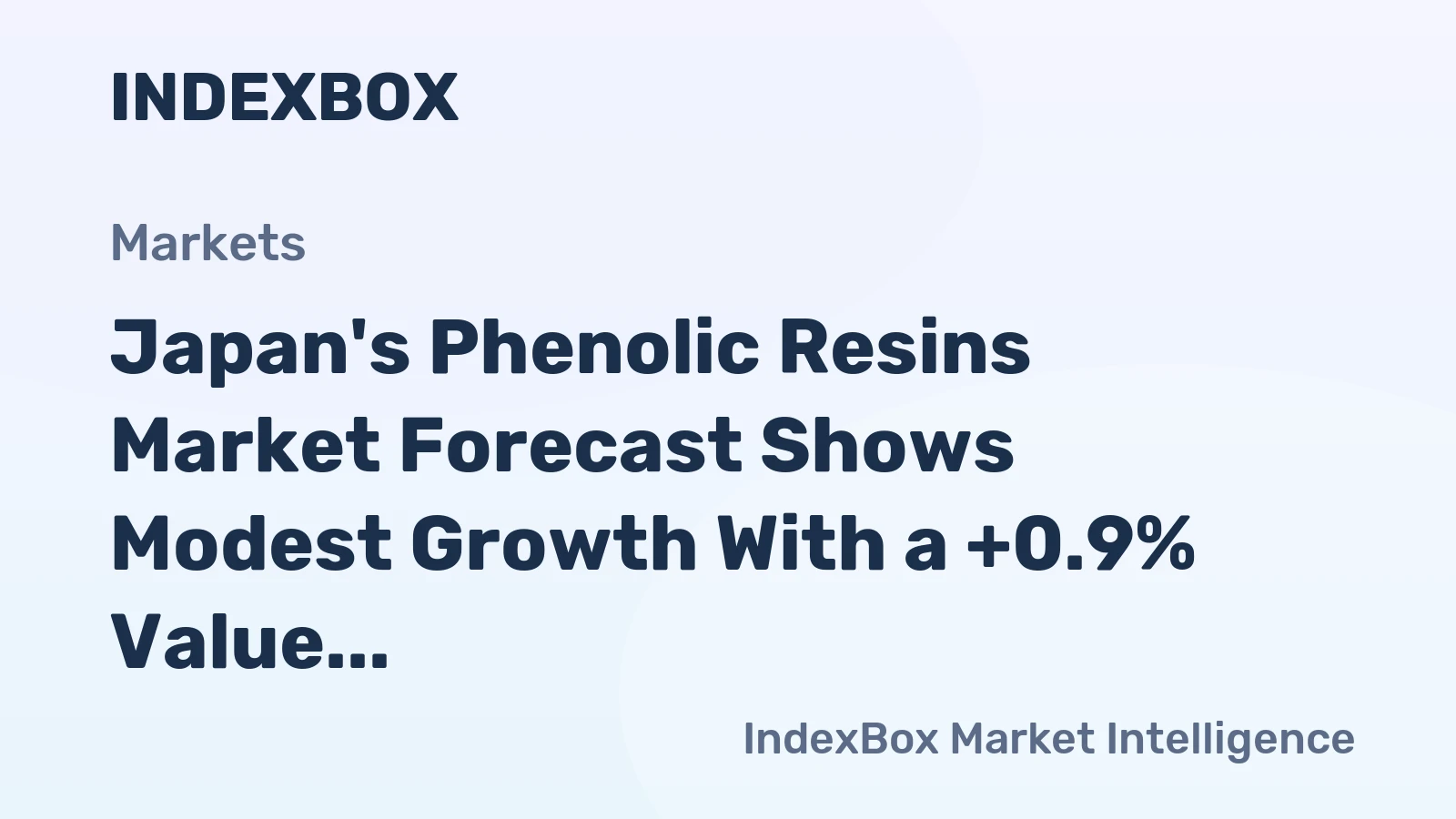 Japan's Phenolic Resins Market Forecast Shows Modest Growth With a +0.9% Value CAGR