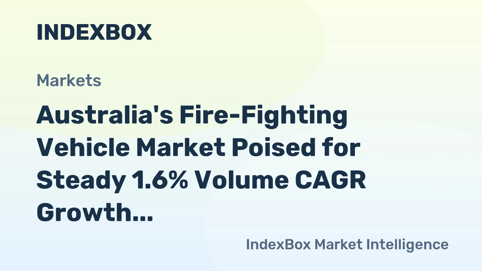 Australia's Fire-Fighting Vehicle Market Poised for Steady 1.6% Volume CAGR Growth Through 2035