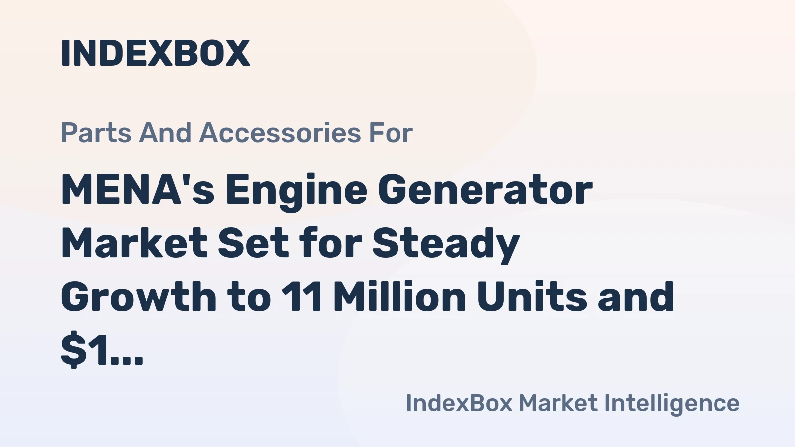 MENA's Engine Generator Market Set for Steady Growth to 11 Million Units and $1 Billion