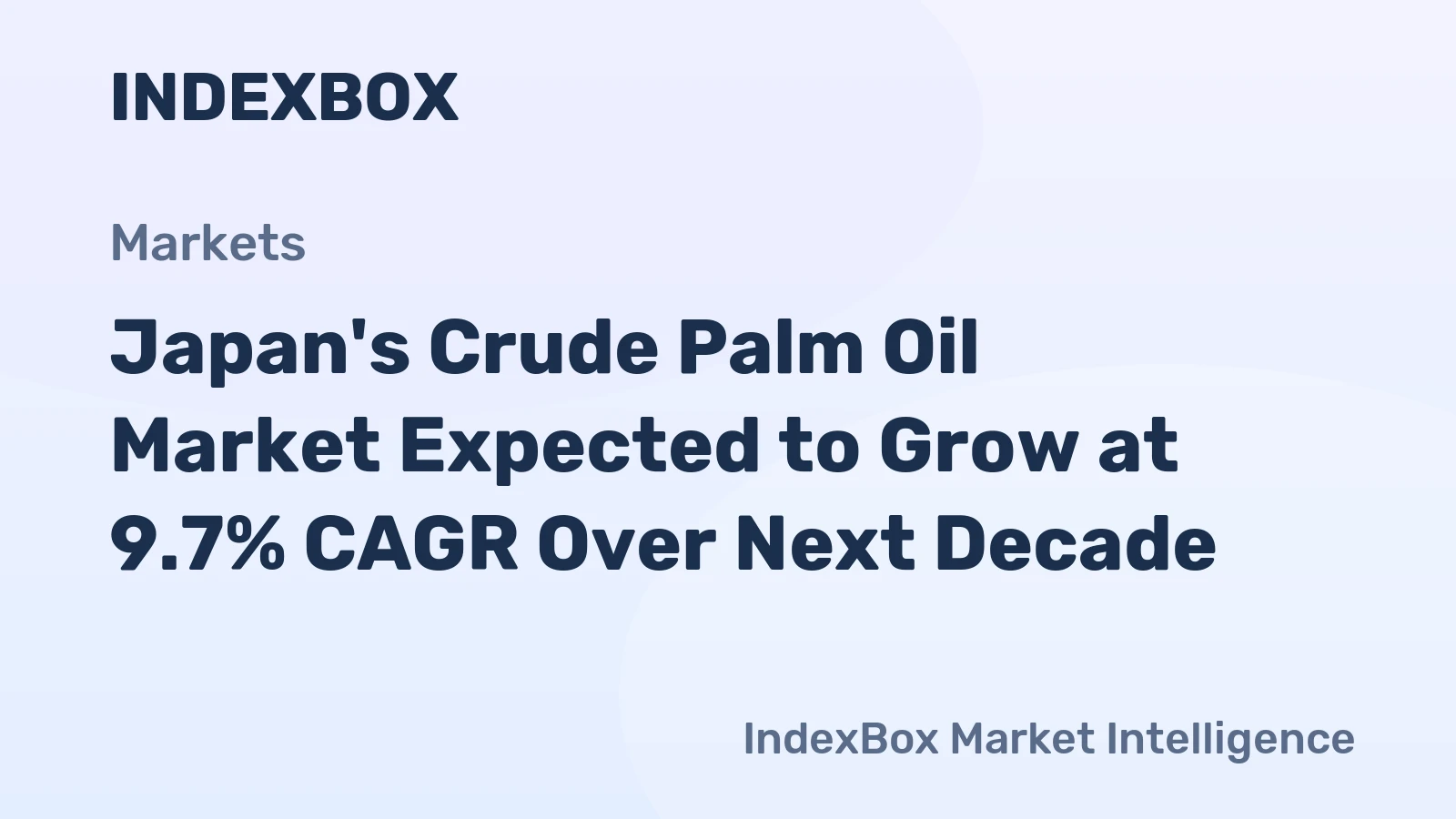 Japan's Crude Palm Oil Market Expected to Grow at 9.7% CAGR Over Next Decade