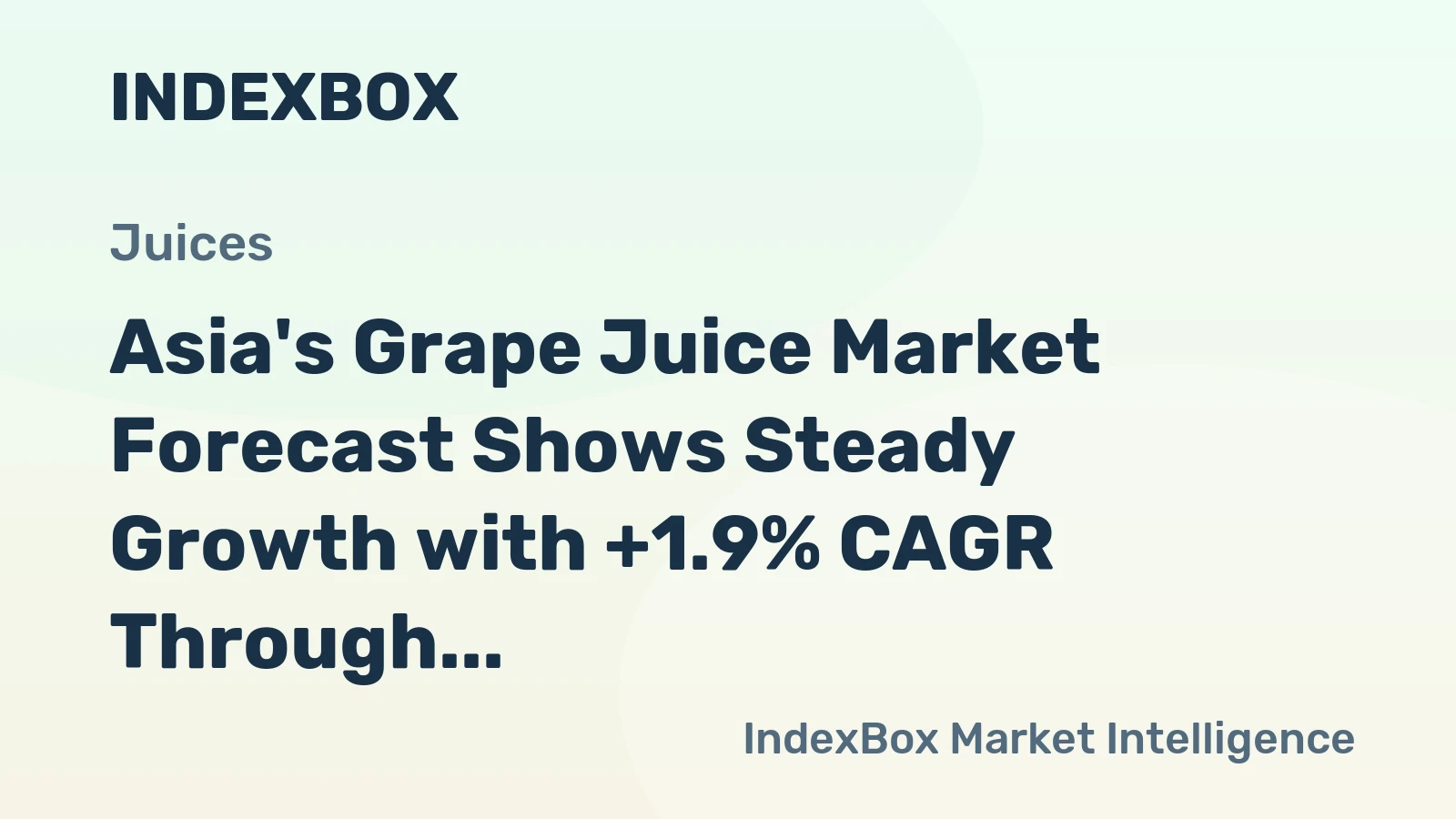 Asia's Grape Juice Market Forecast Shows Steady Growth with +1.9% CAGR Through 2035
