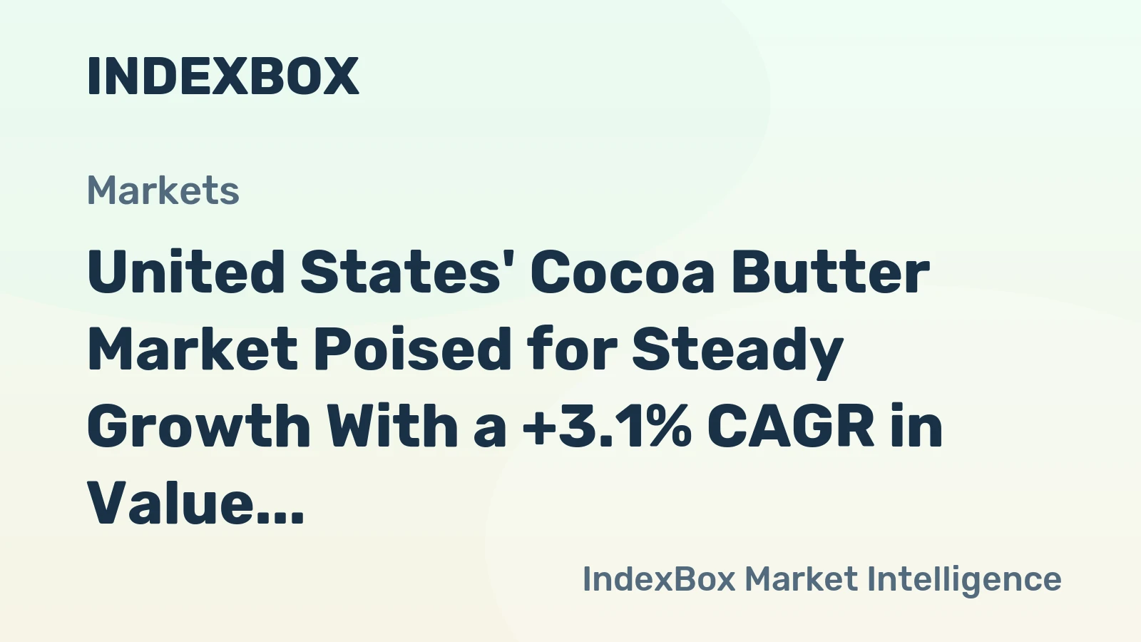 United States' Cocoa Butter Market Poised for Steady Growth With a +3.1% CAGR in Value Through 2035