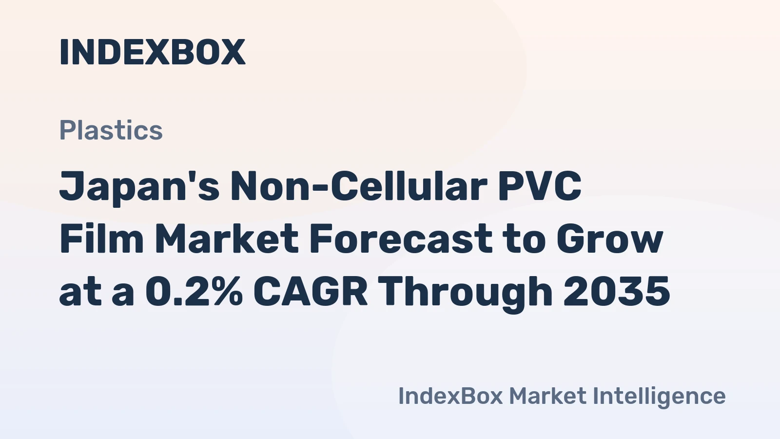 Japan's Non-Cellular PVC Film Market Forecast to Grow at a 0.2% CAGR Through 2035
