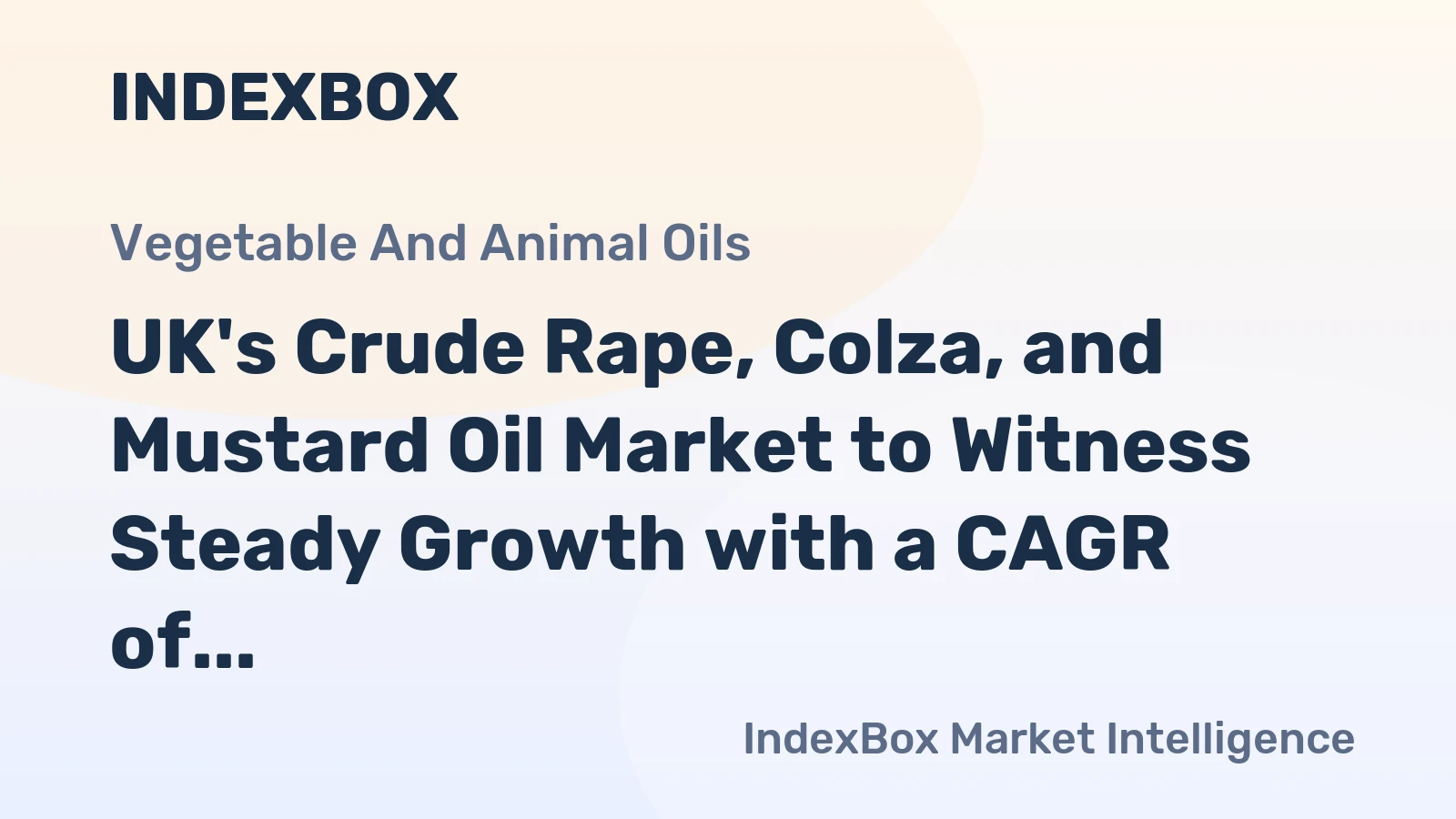 UK's Crude Rape, Colza, and Mustard Oil Market to Witness Steady Growth with a CAGR of +3.4% Through 2035