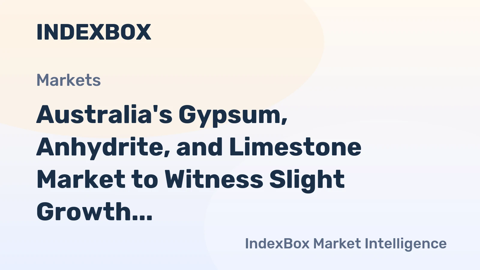 Australia's Gypsum, Anhydrite, and Limestone Market to Witness Slight Growth, Reaching 16M Tons and $433M in Value by 2035