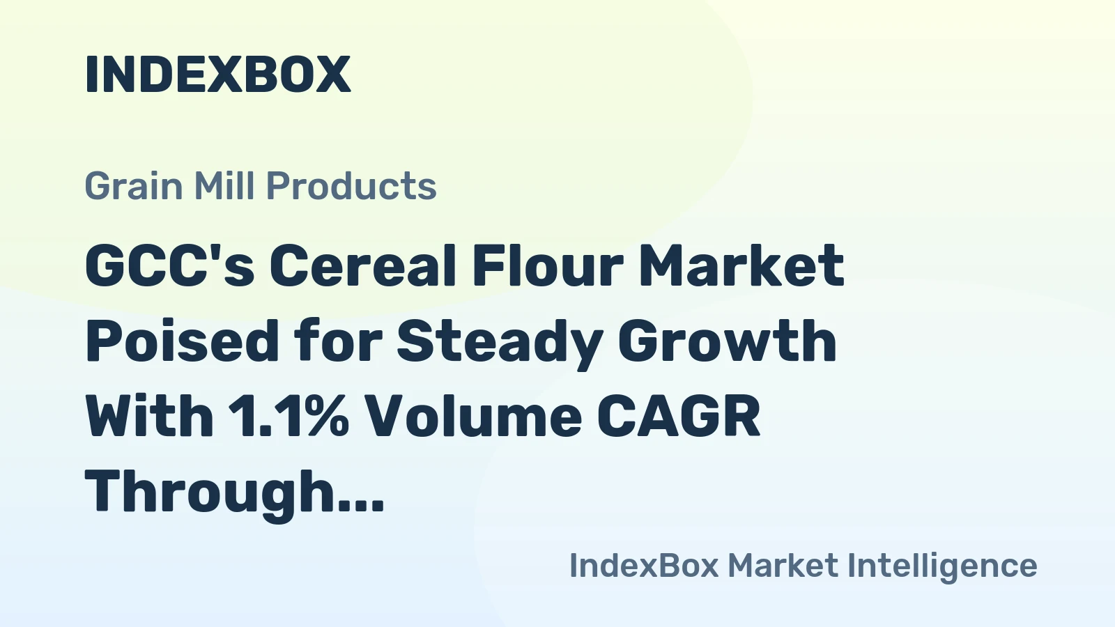 GCC's Cereal Flour Market Poised for Steady Growth With 1.1% Volume CAGR Through 2035