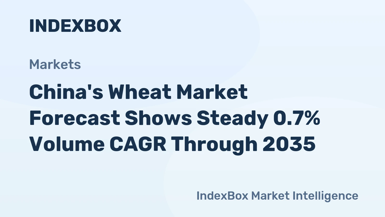 China's Wheat Market Forecast Shows Steady 0.7% Volume CAGR Through 2035