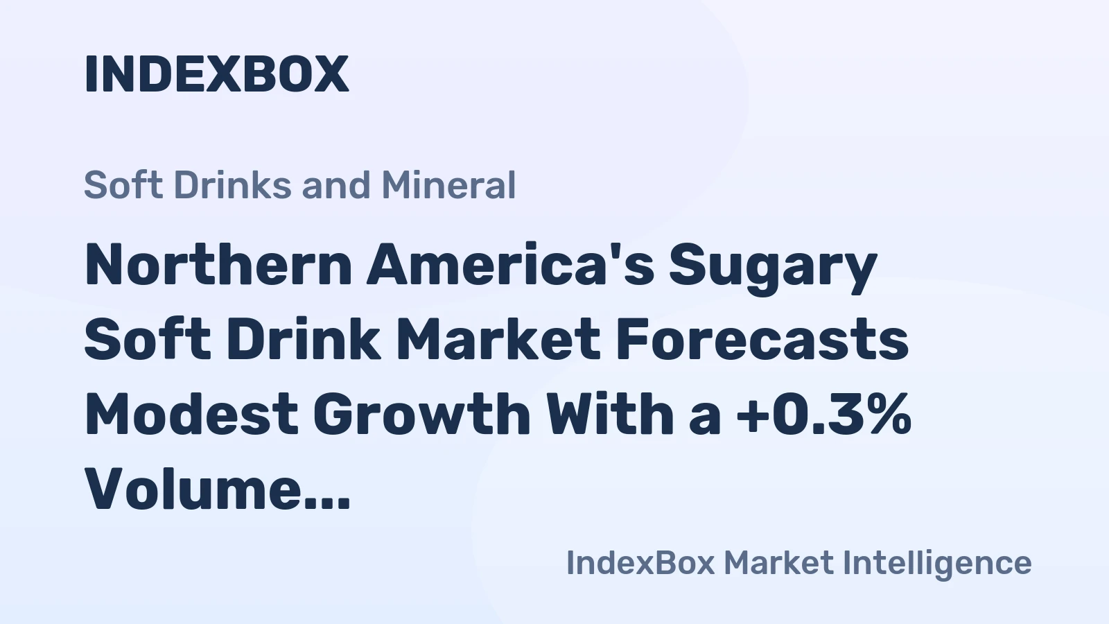Northern America's Sugary Soft Drink Market Forecasts Modest Growth With a +0.3% Volume CAGR Through 2035