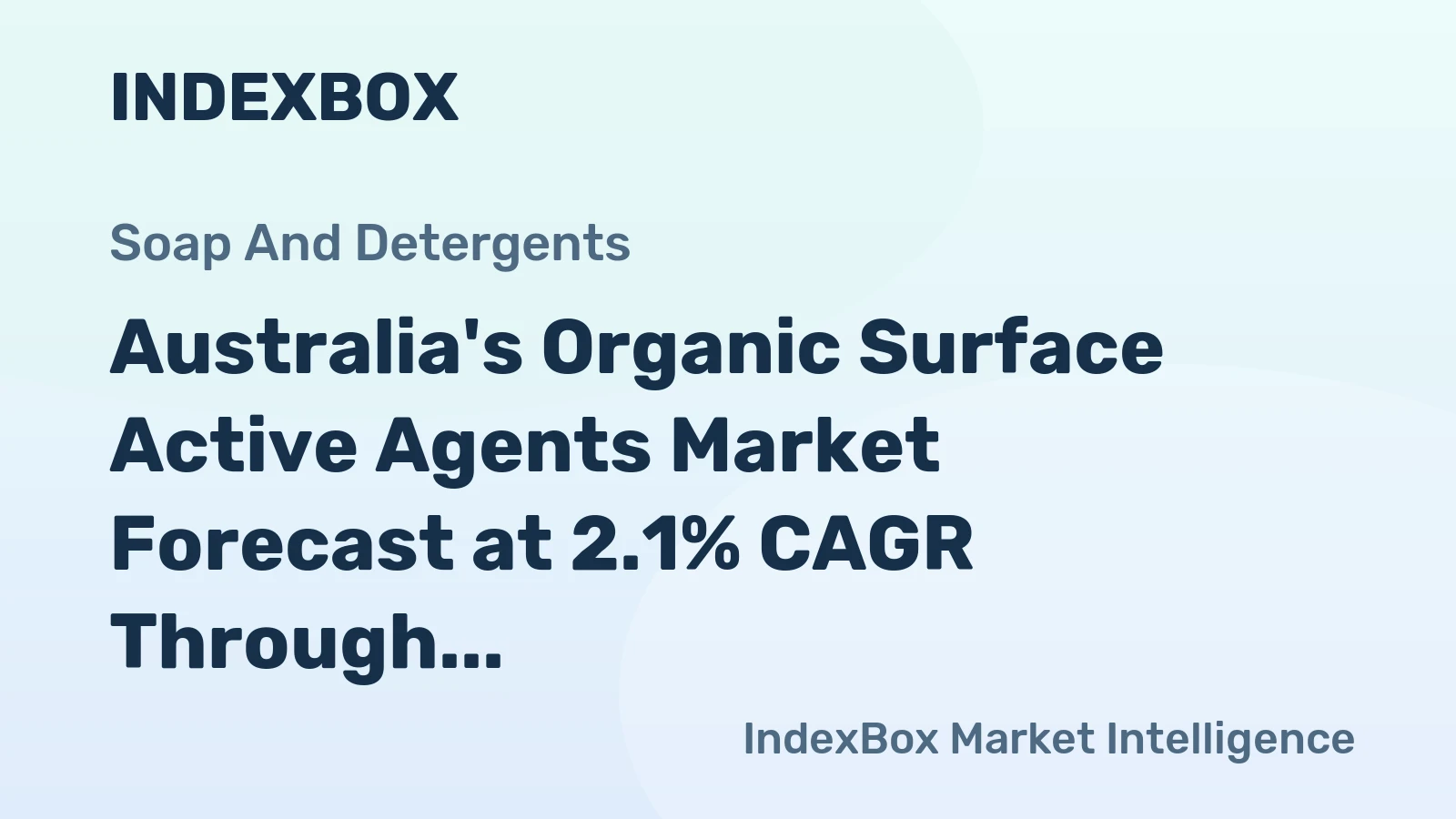Australia's Organic Surface Active Agents Market Forecast at 2.1% CAGR Through 2035
