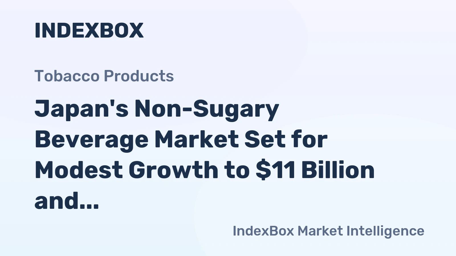 Japan's Non-Sugary Beverage Market Set for Modest Growth to $11 Billion and 5.3 Billion Litres