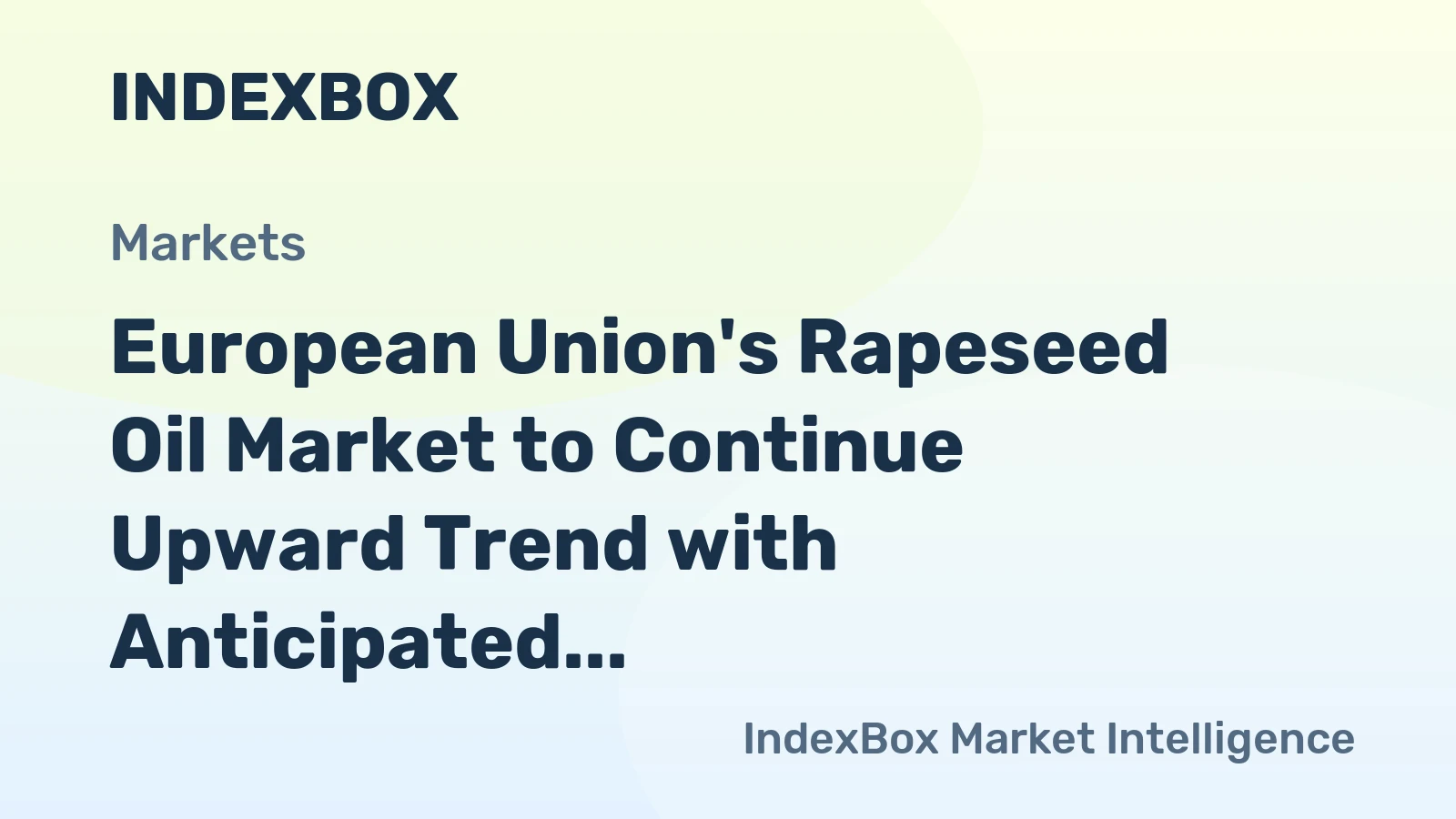 European Union's Rapeseed Oil Market to Continue Upward Trend with Anticipated CAGR of +0.4% from 2024 to 2035