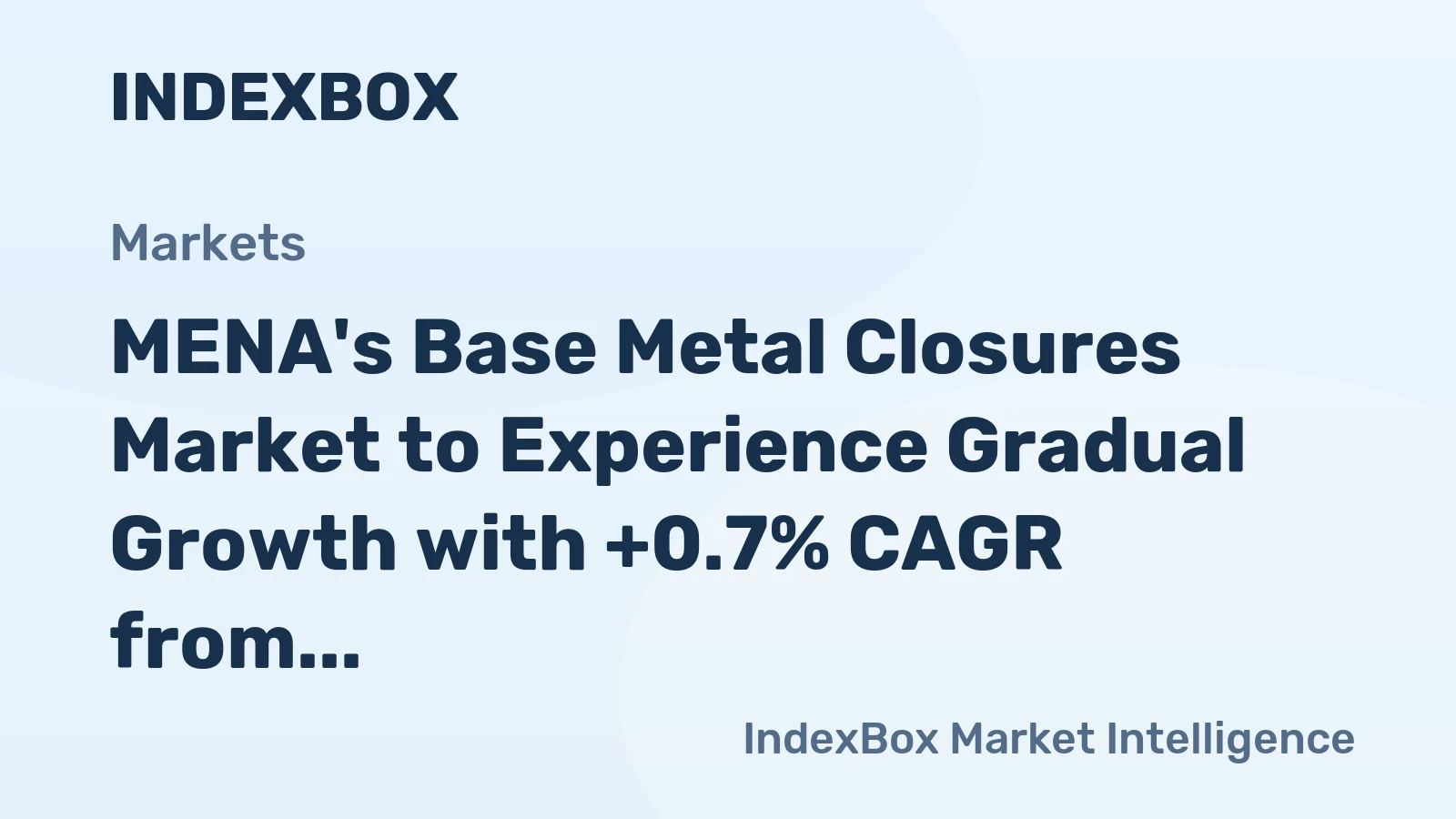 MENA's Base Metal Closures Market to Experience Gradual Growth with +0.7% CAGR from 2024-2035