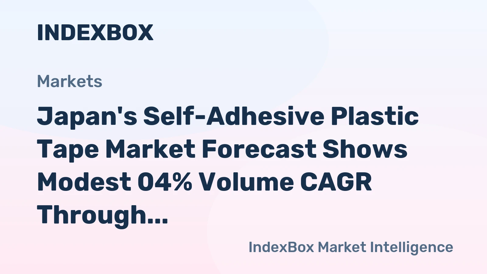 Japan's Self-Adhesive Plastic Tape Market Forecast Shows Modest 04% Volume CAGR Through 2035