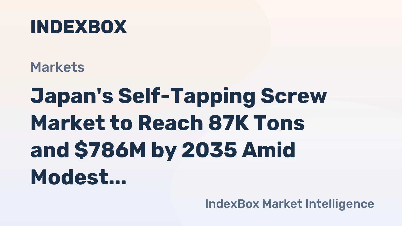 Japan's Self-Tapping Screw Market to Reach 87K Tons and $786M by 2035 Amid Modest Growth