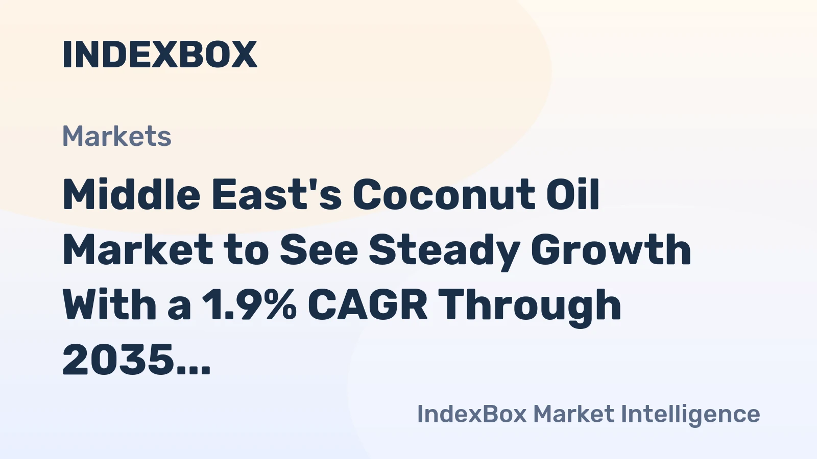 Middle East's Coconut Oil Market to See Steady Growth With a 1.9% CAGR Through 2035