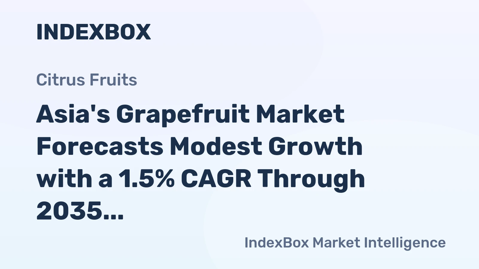 Asia's Grapefruit Market Forecasts Modest Growth with a 1.5% CAGR Through 2035