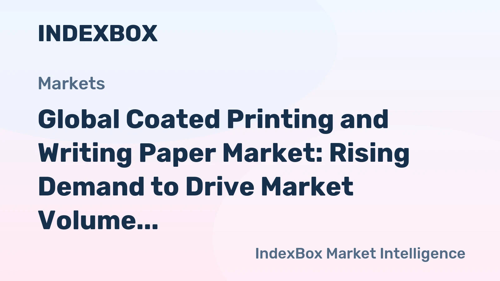 Global Coated Printing and Writing Paper Market: Rising Demand to Drive Market Volume to 28M Tons and Value to $33.2B by 2035