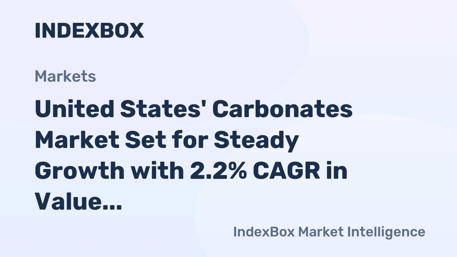 United States' Carbonates Market Set for Steady Growth with 2.2% CAGR in Value Through 2035