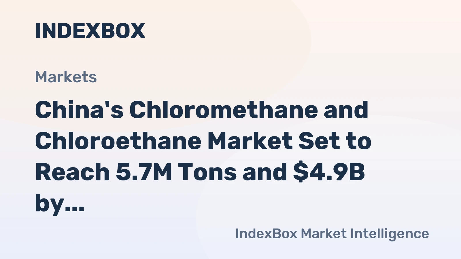 China's Chloromethane and Chloroethane Market Set to Reach 5.7M Tons and $4.9B by 2035