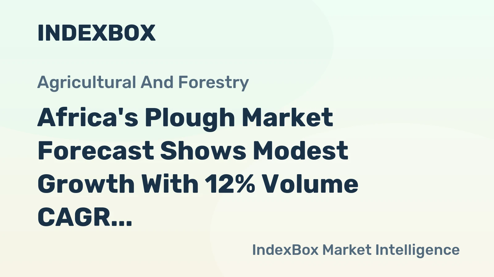 Africa's Plough Market Forecast Shows Modest Growth With 12% Volume CAGR Through 2035