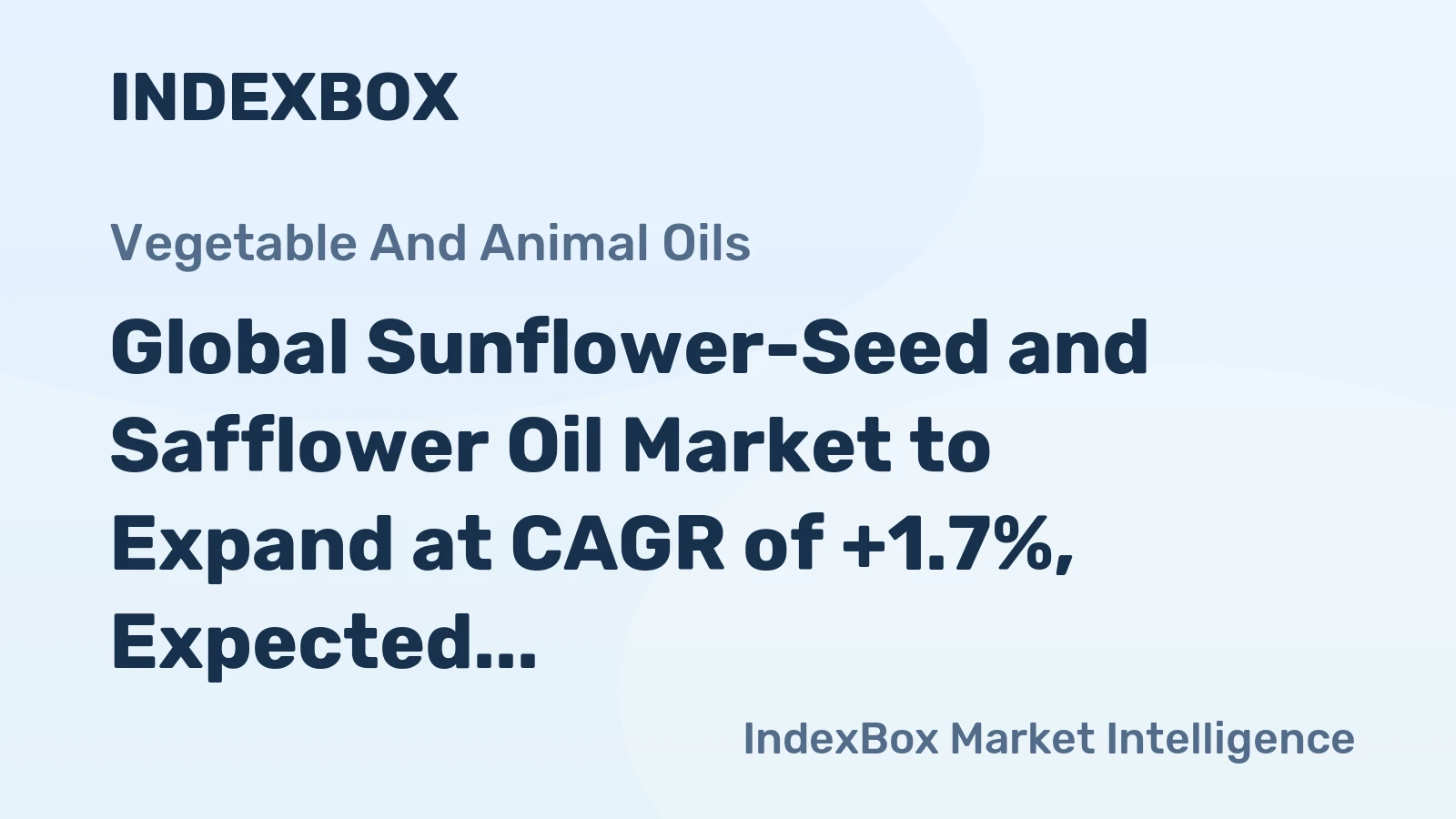 Global Sunflower-Seed and Safflower Oil Market to Expand at CAGR of +1.7%, Expected to Reach $58.2B by 2035