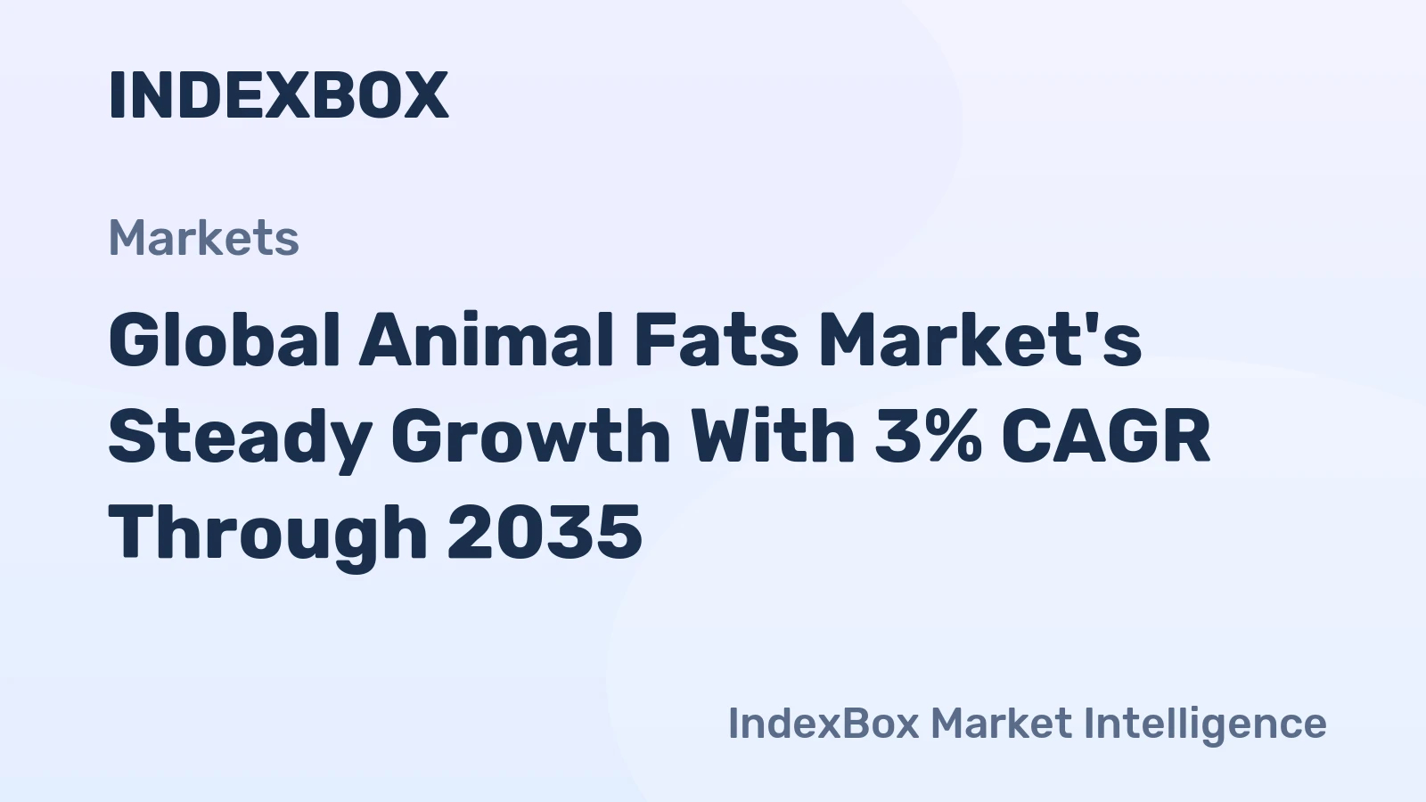 Global Animal Fats Market's Steady Growth With 3% CAGR Through 2035