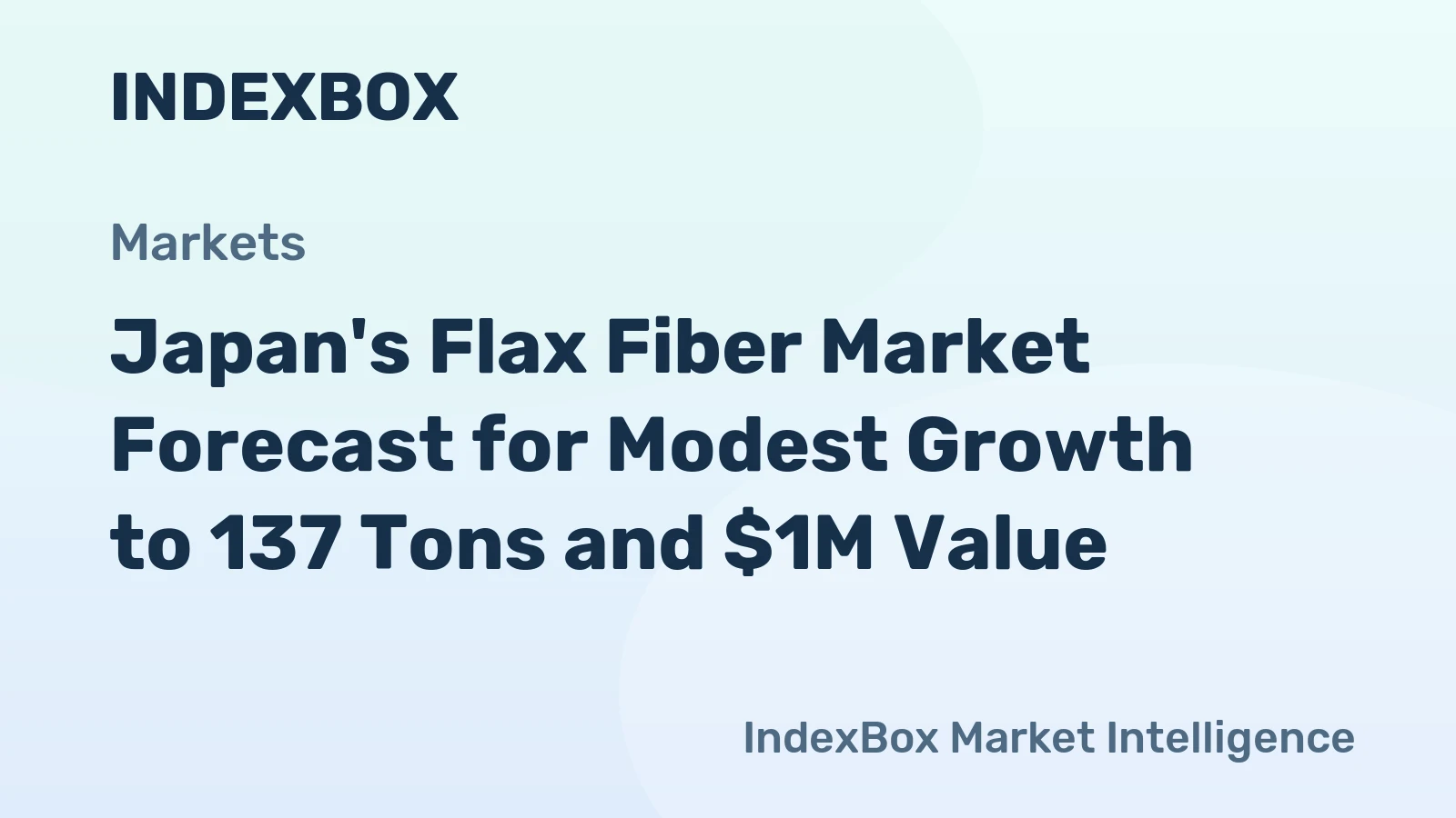 Japan's Flax Fiber Market Forecast for Modest Growth to 137 Tons and $1M Value