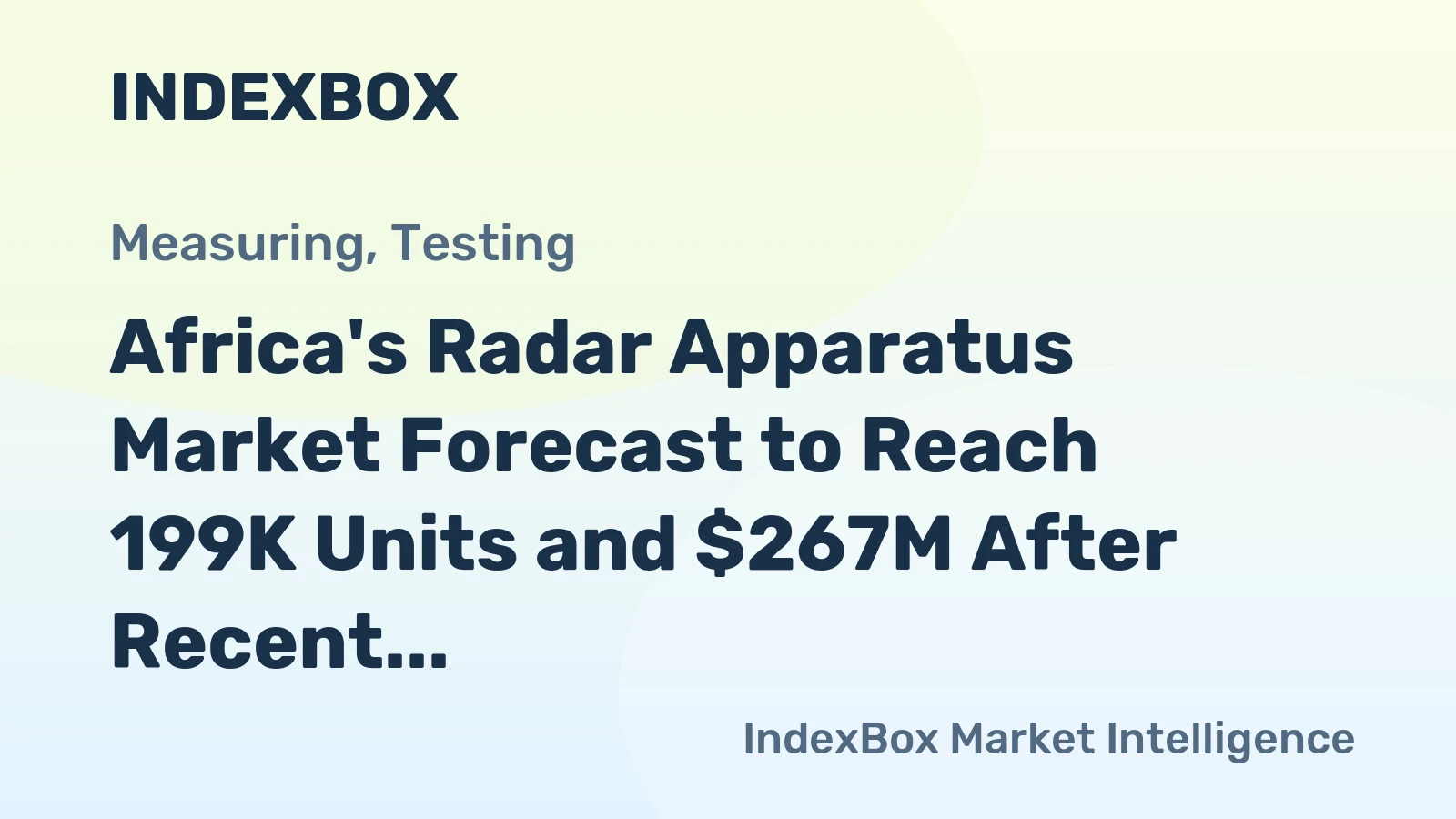 Africa's Radar Apparatus Market Forecast to Reach 199K Units and $267M After Recent Contraction