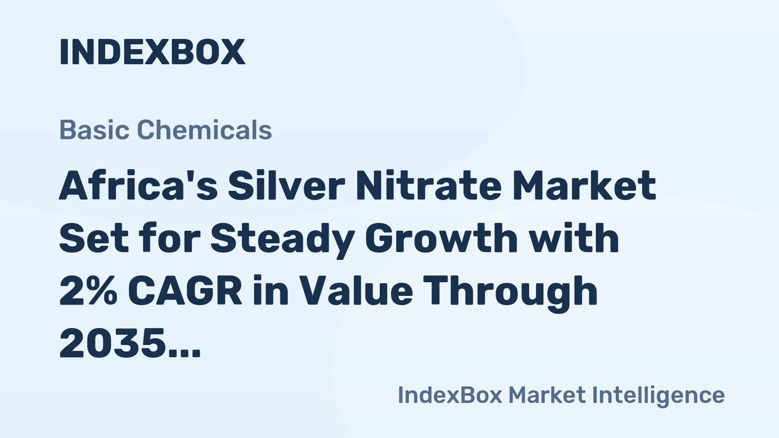 Africa's Silver Nitrate Market Set for Steady Growth with 2% CAGR in Value Through 2035