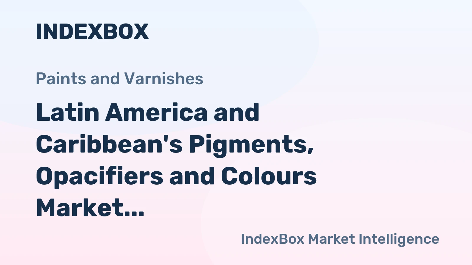 Latin America and Caribbean's Pigments, Opacifiers and Colours Market to Show Modest Growth with +0.8% CAGR through 2035