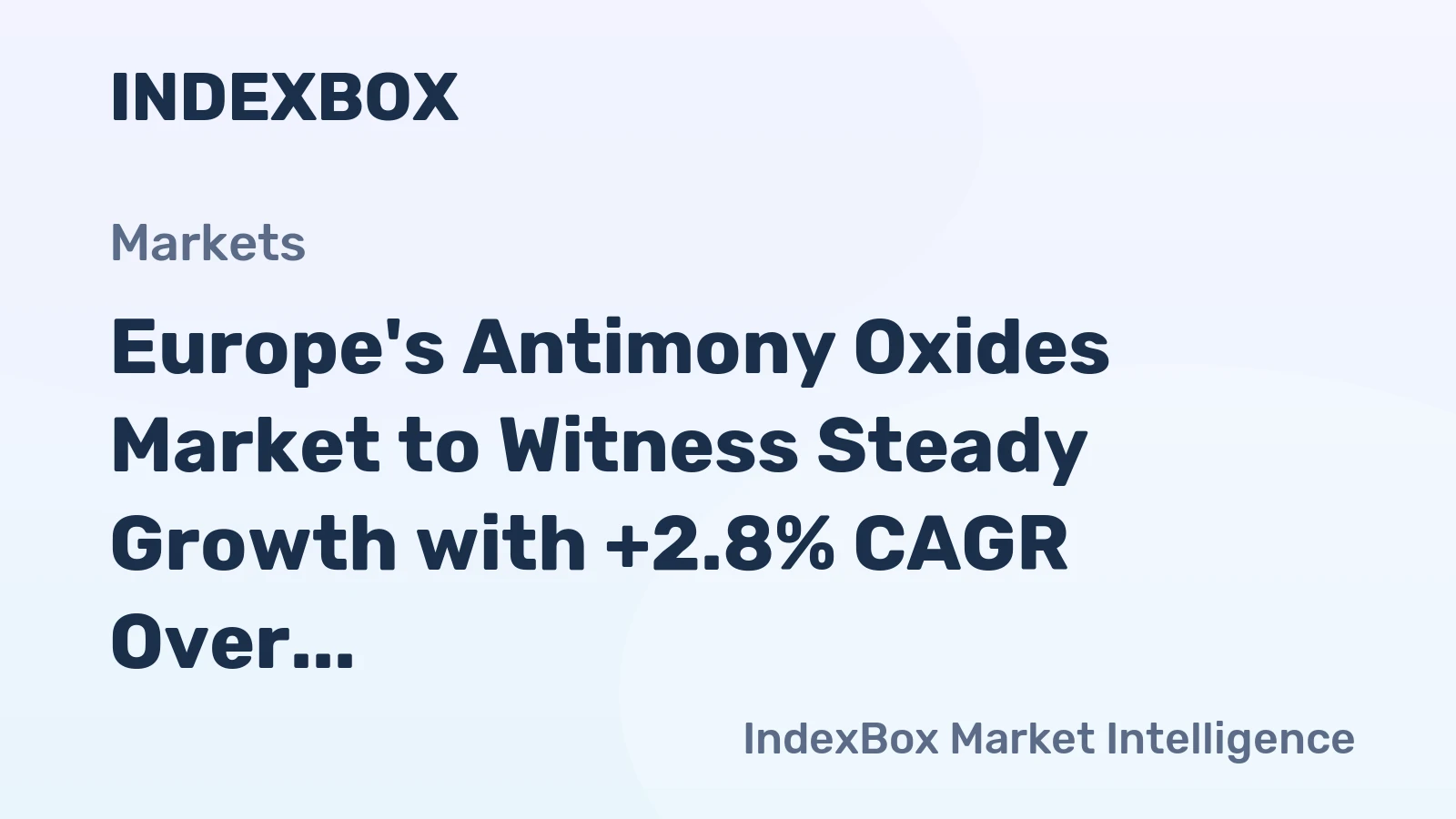 Europe's Antimony Oxides Market to Witness Steady Growth with +2.8% CAGR Over Next Decade