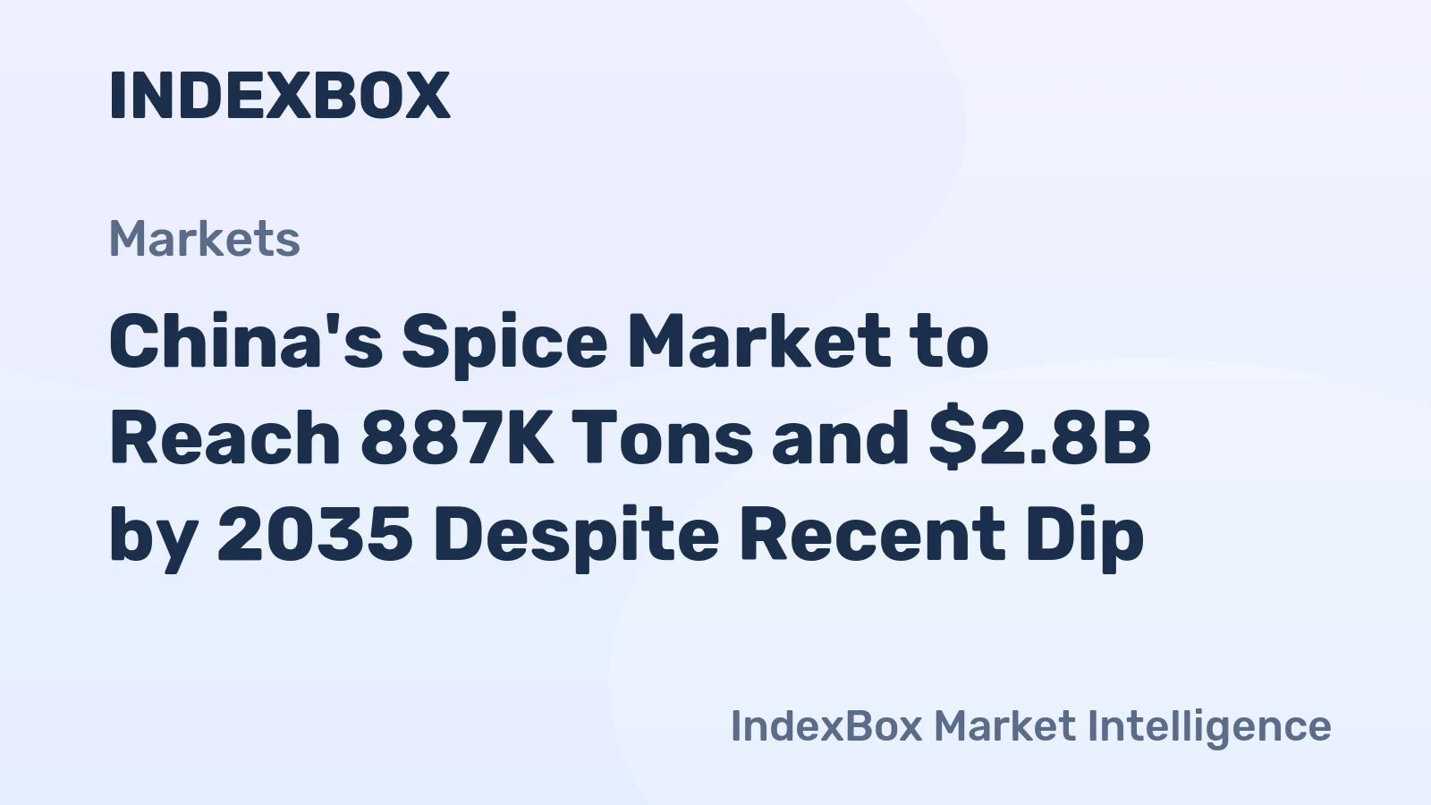 China's Spice Market to Reach 887K Tons and $2.8B by 2035 Despite Recent Dip