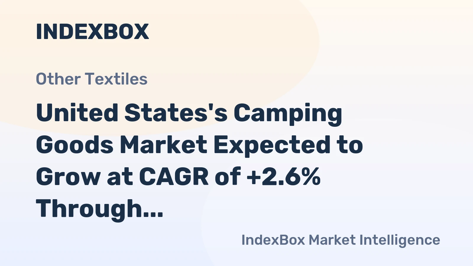 United States's Camping Goods Market Expected to Grow at CAGR of +2.6% Through 2035