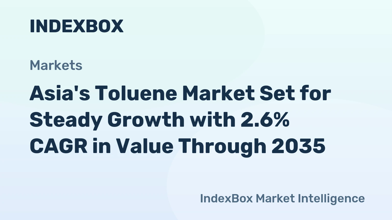 Asia's Toluene Market Set for Steady Growth with 2.6% CAGR in Value Through 2035
