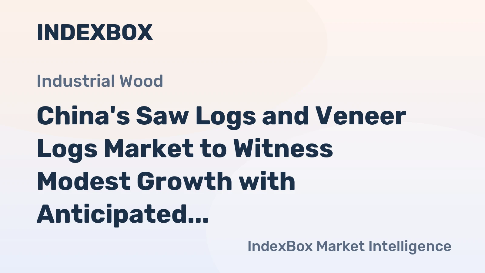 China's Saw Logs and Veneer Logs Market to Witness Modest Growth with Anticipated CAGR of +0.8% by 2035