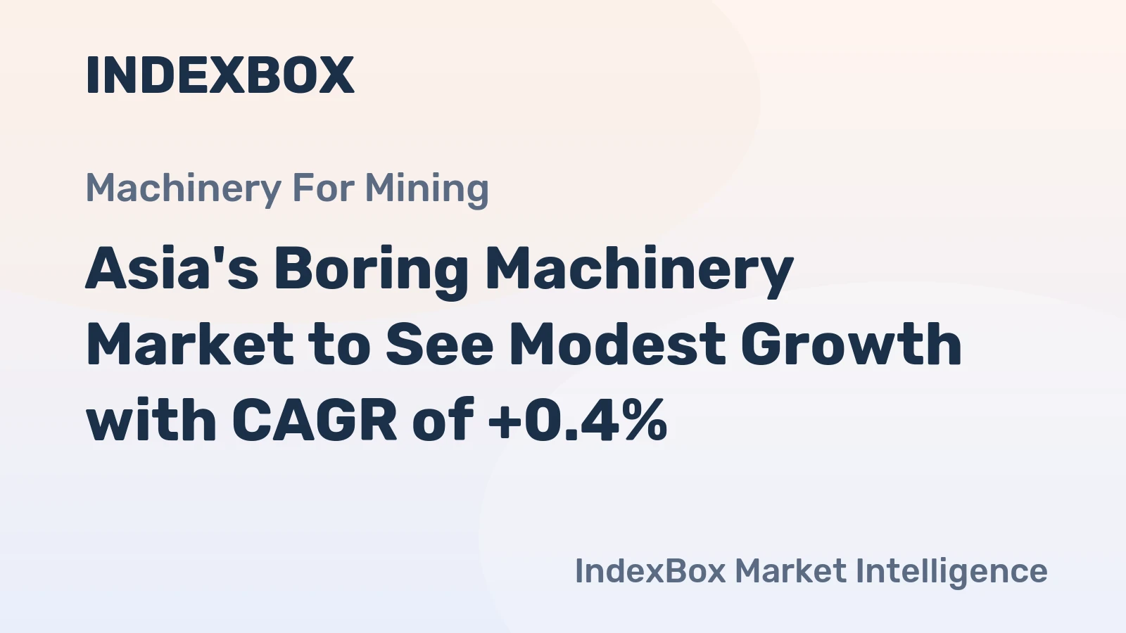 Asia's Boring Machinery Market to See Modest Growth with CAGR of +0.4%