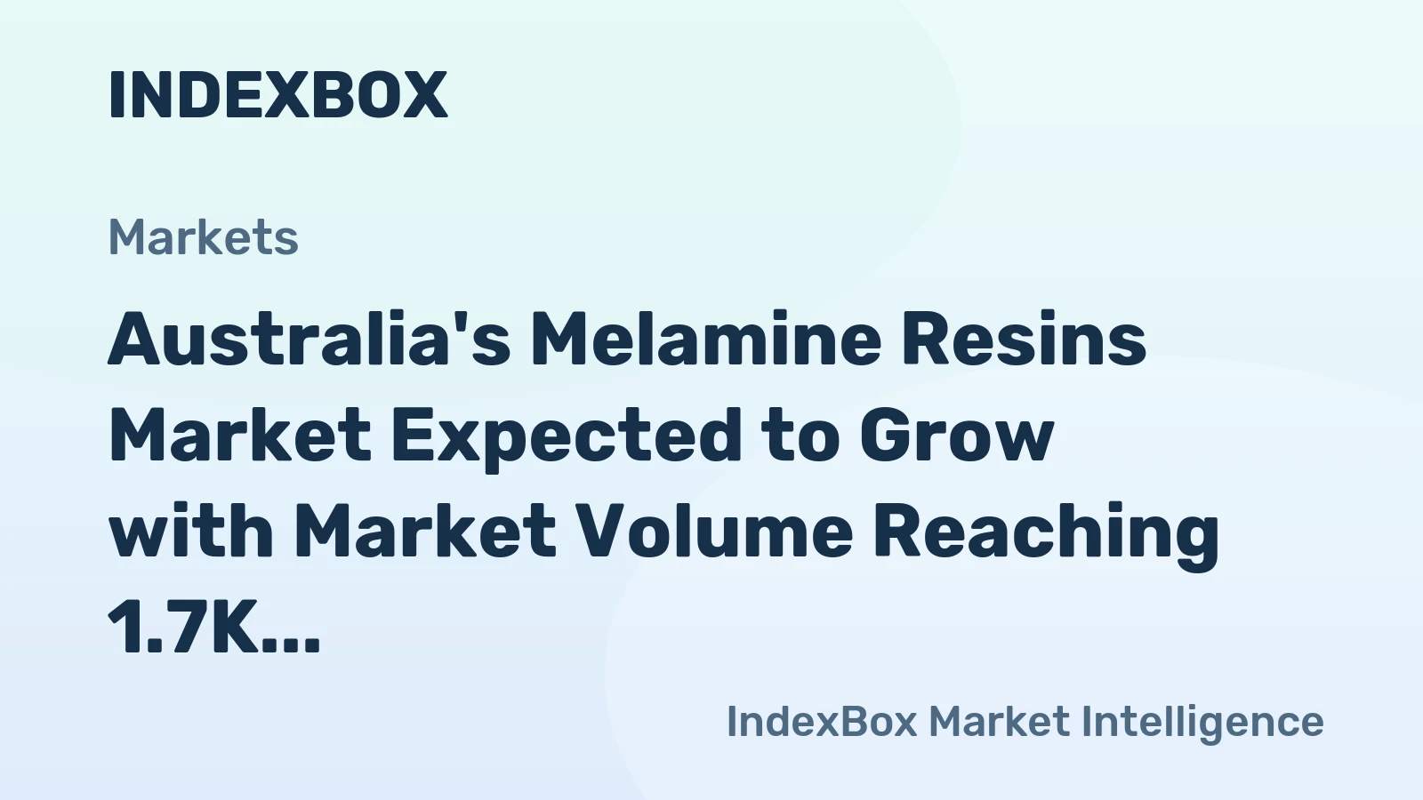 Australia's Melamine Resins Market Expected to Grow with Market Volume Reaching 1.7K tons and Market Value of $4.5M by 2035