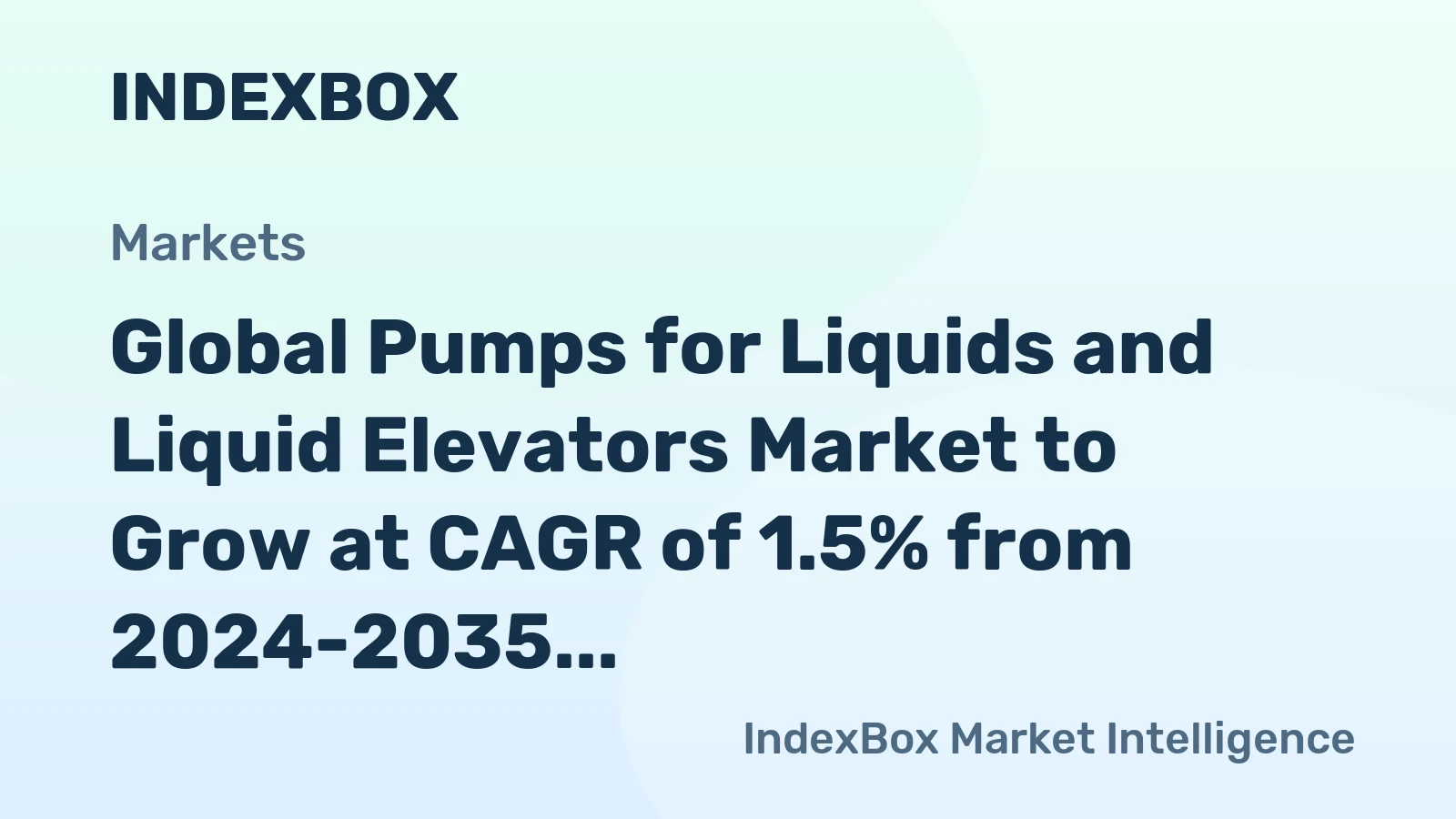 Global Pumps for Liquids and Liquid Elevators Market to Grow at CAGR of 1.5% from 2024-2035, Reaching 10B Units