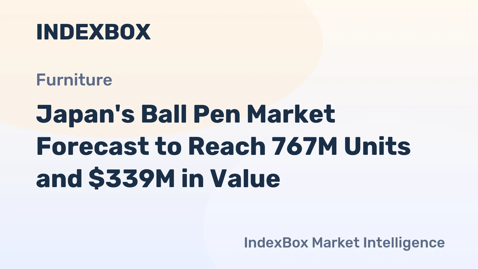 Japan's Ball Pen Market Forecast to Reach 767M Units and $339M in Value