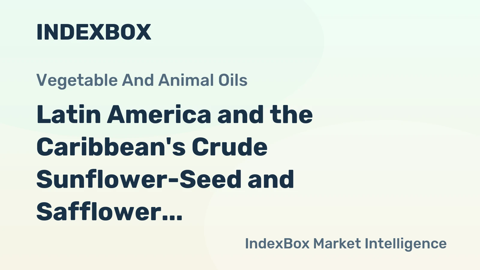 Latin America and the Caribbean's Crude Sunflower-Seed and Safflower Oil Market Set for Steady 2% CAGR Growth Through 2035