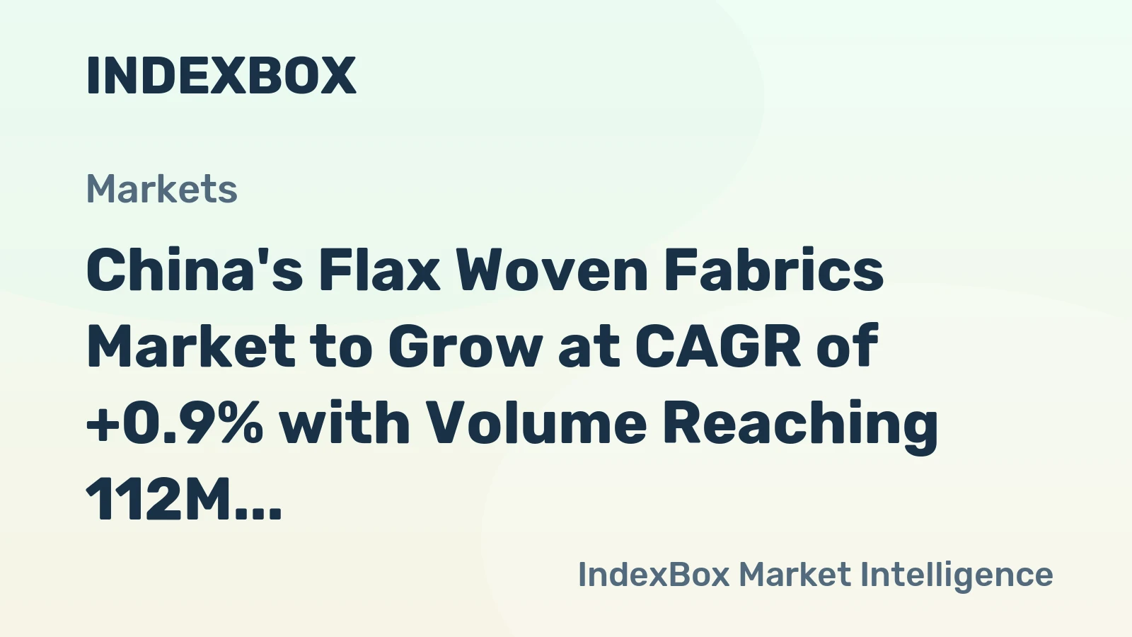China's Flax Woven Fabrics Market to Grow at CAGR of +0.9% with Volume Reaching 112M Square Meters by 2035