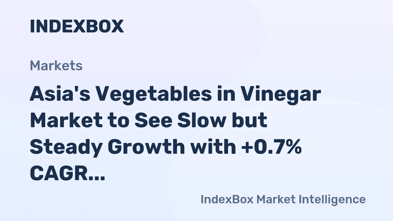 Asia's Vegetables in Vinegar Market to See Slow but Steady Growth with +0.7% CAGR Forecasted for 2024-2035