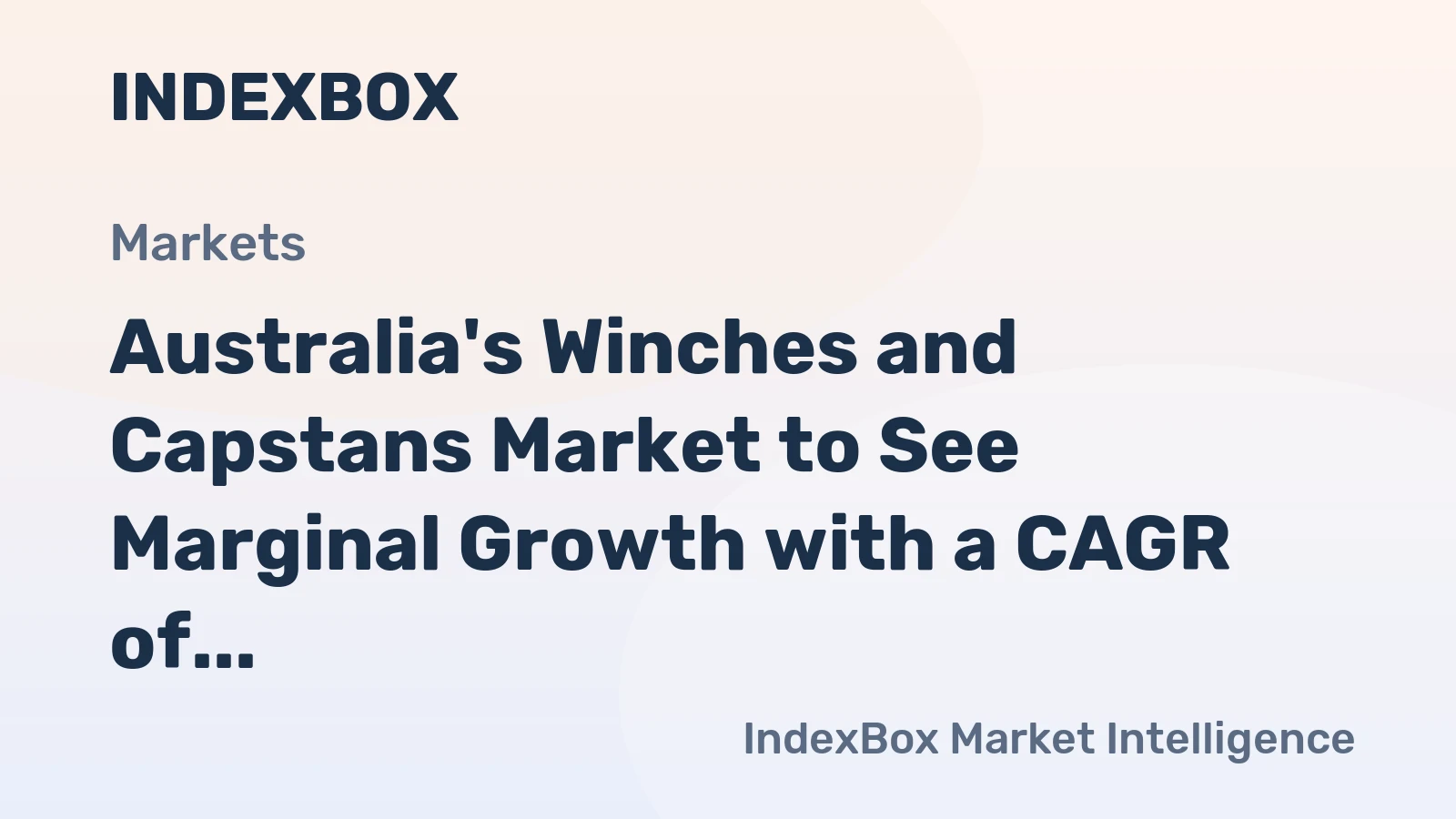 Australia's Winches and Capstans Market to See Marginal Growth with a CAGR of +0.2% through 2035, Reaching $73M in Value