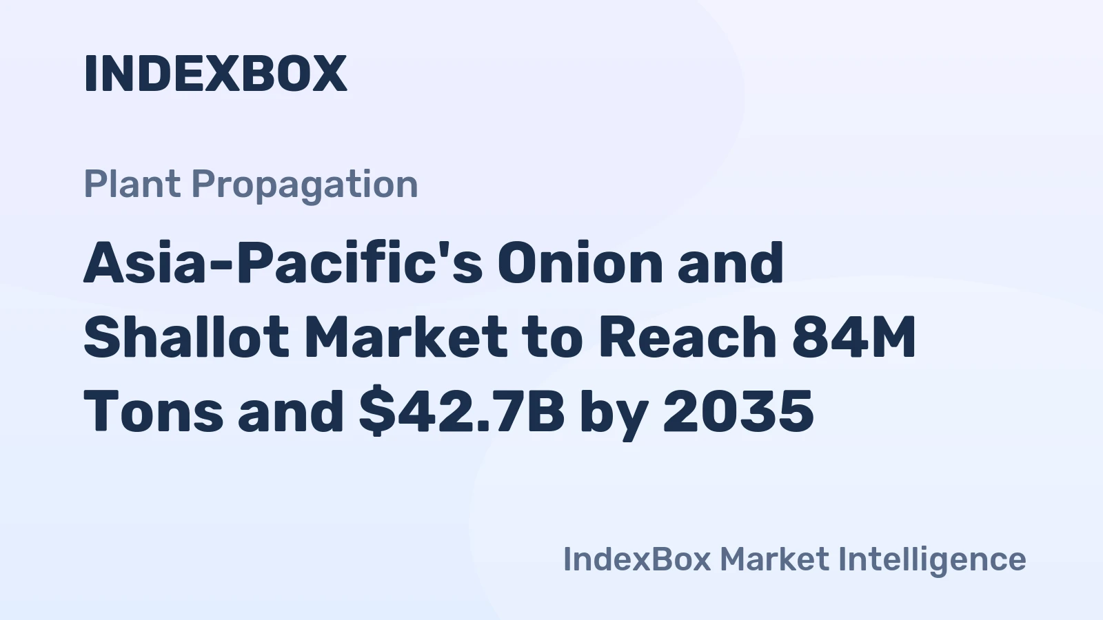 Asia-Pacific's Onion and Shallot Market to Reach 84M Tons and $42.7B by 2035
