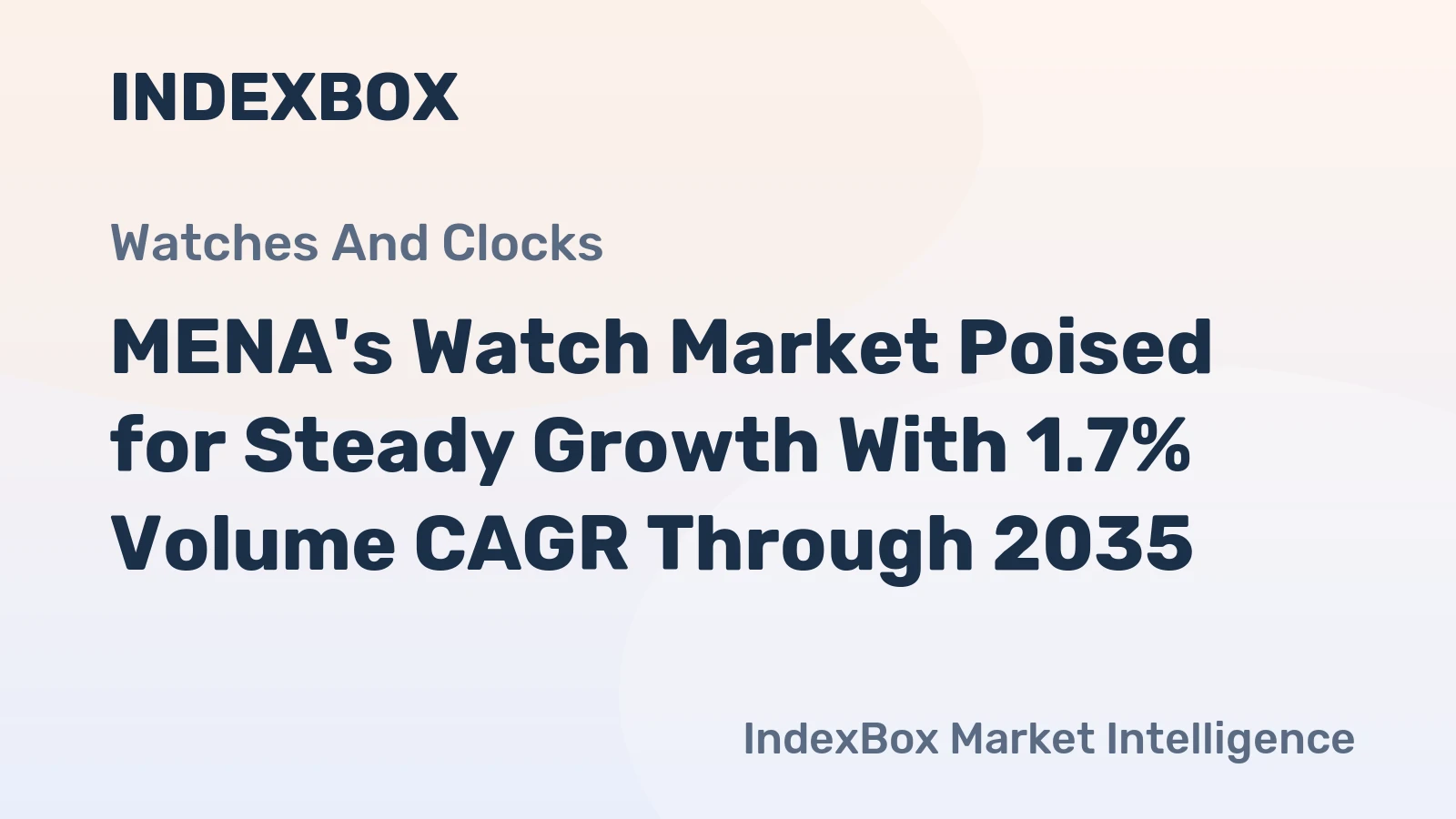 MENA's Watch Market Poised for Steady Growth With 1.7% Volume CAGR Through 2035