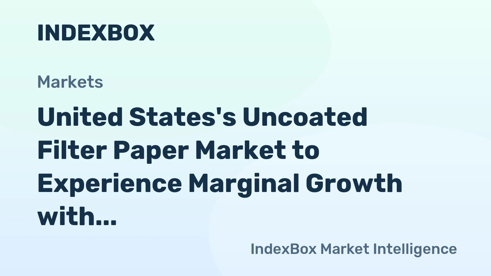 United States's Uncoated Filter Paper Market to Experience Marginal Growth with +0.2% CAGR Over Next Decade