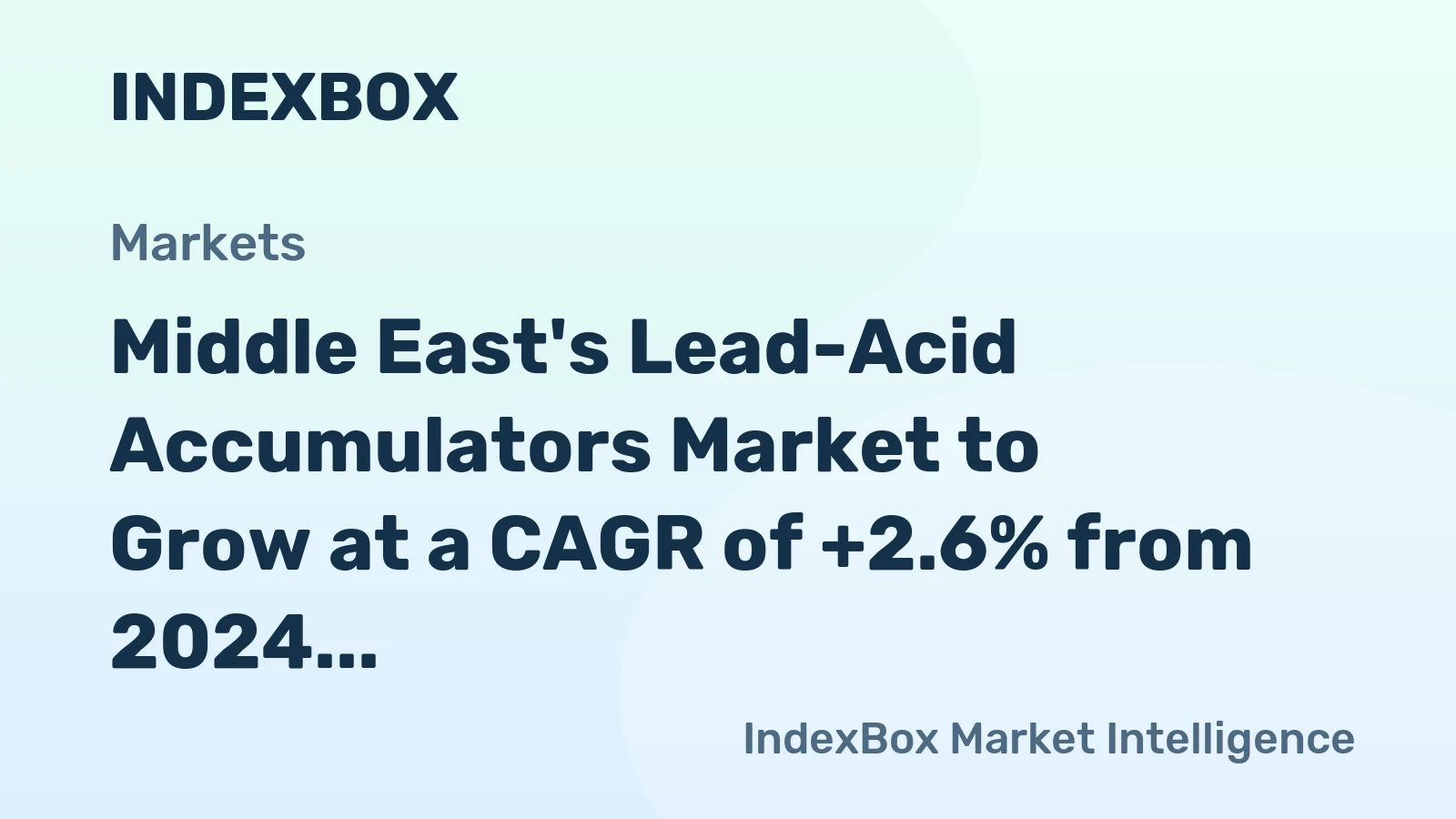 Middle East's Lead-Acid Accumulators Market to Grow at a CAGR of +2.6% from 2024 to 2035, Reaching 57M Units