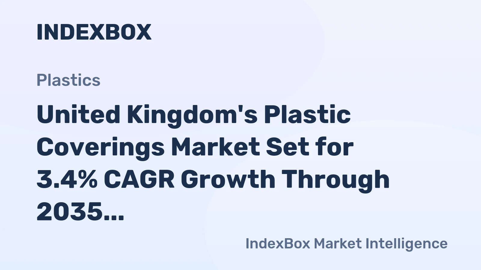 United Kingdom's Plastic Coverings Market Set for 3.4% CAGR Growth Through 2035